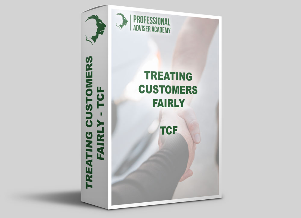 Treating Customers Fairly – Professional Adviser Academy